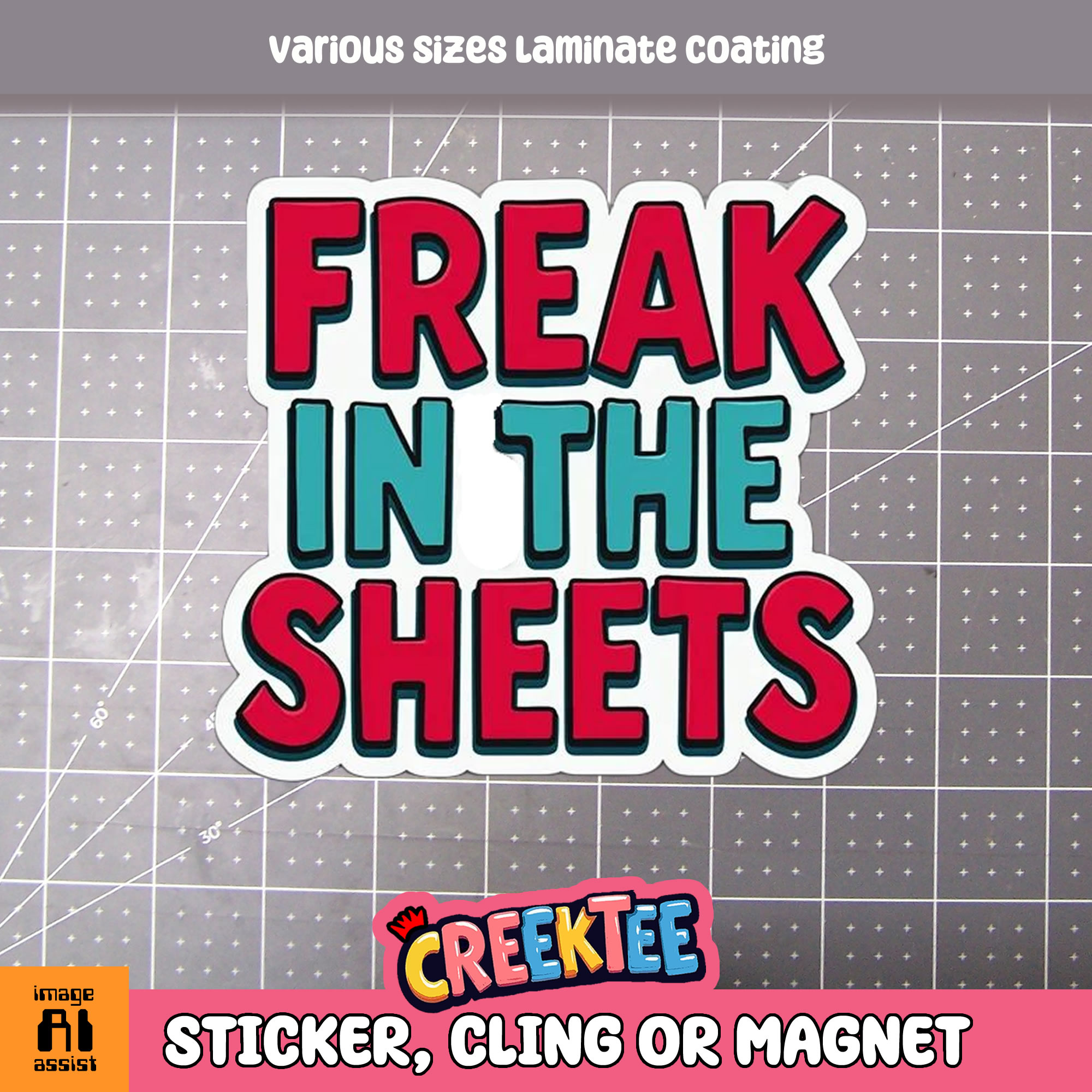 Freak in the Sheets Die Cut Vinyl Sticker Wind... | King of Stickers